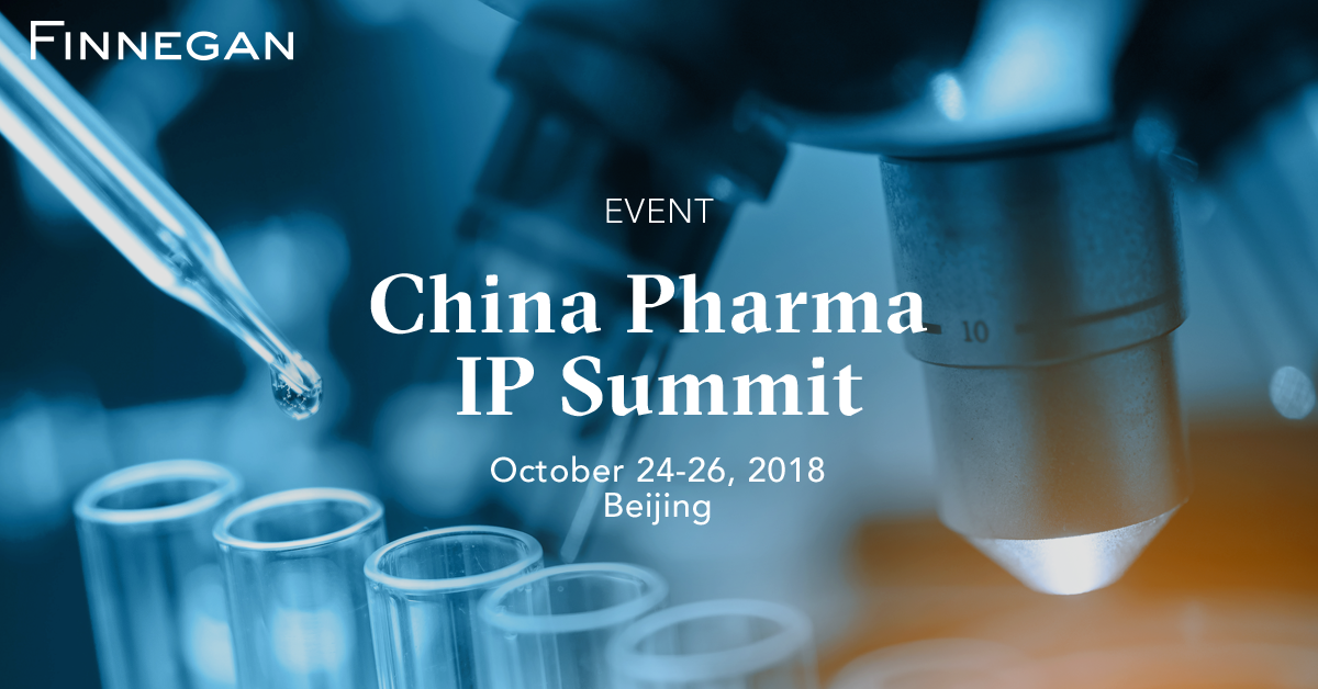 China Pharma IP Summit | Events | Finnegan | Leading IP+ Law Firm