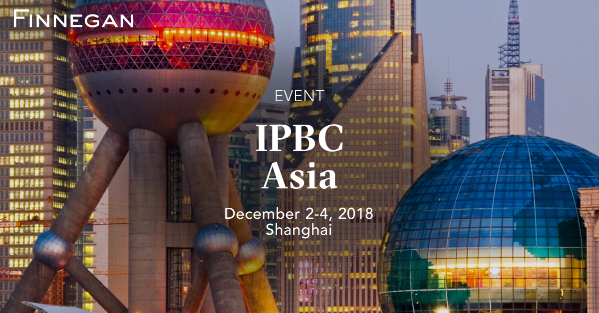 IPBC Asia | Events | Finnegan | Leading IP+ Law Firm