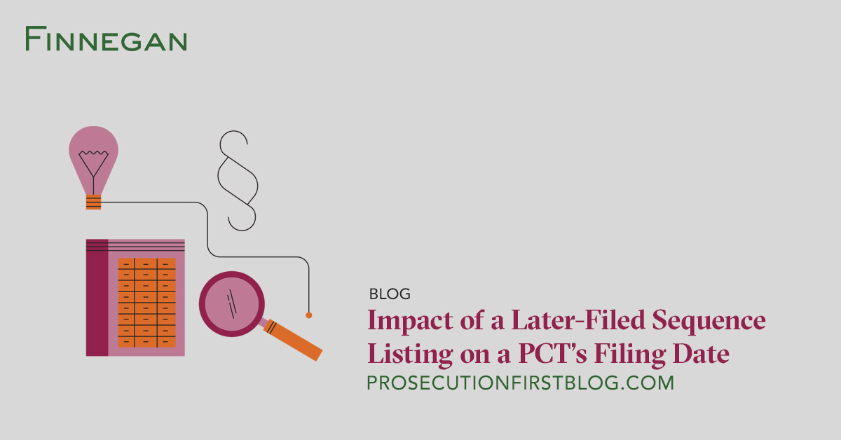 Impact of a Later-Filed Sequence Listing on a PCT’s Filing Date ...