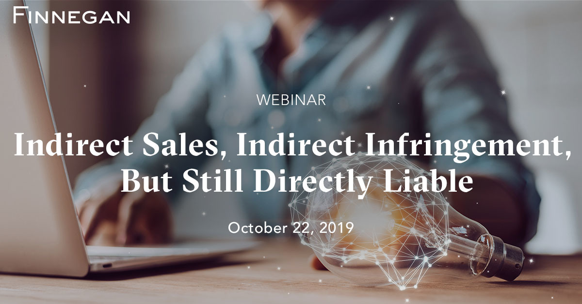 Indirect Sales, Indirect Infringement, But Still Directly Liable ...