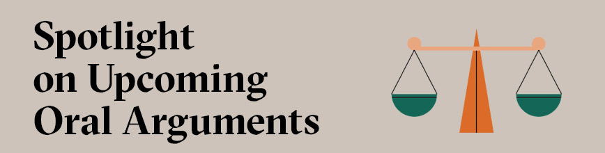Spotlight on Upcoming Oral Arguments – September 2020 | Federal Circuit ...