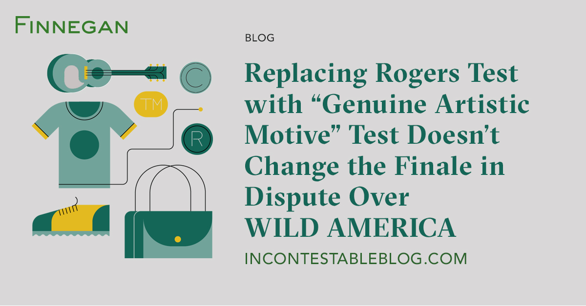 Replacing Rogers Test with “Genuine Artistic Motive” Test Doesn’t ...