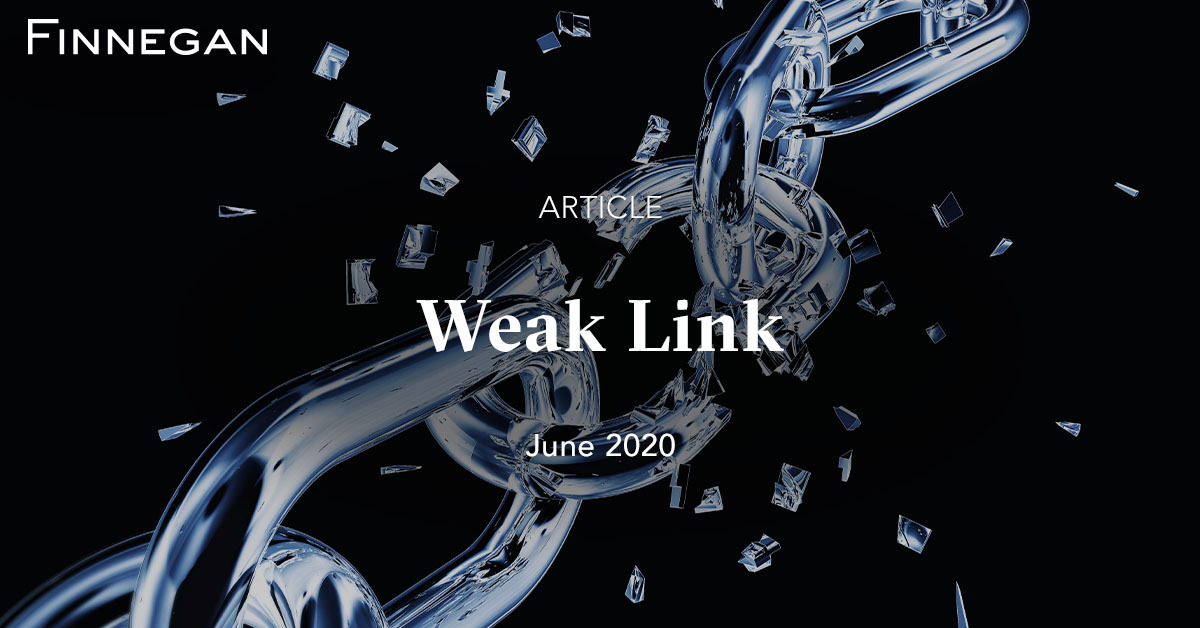 Weak Link | Articles | Finnegan | Leading IP+ Law Firm