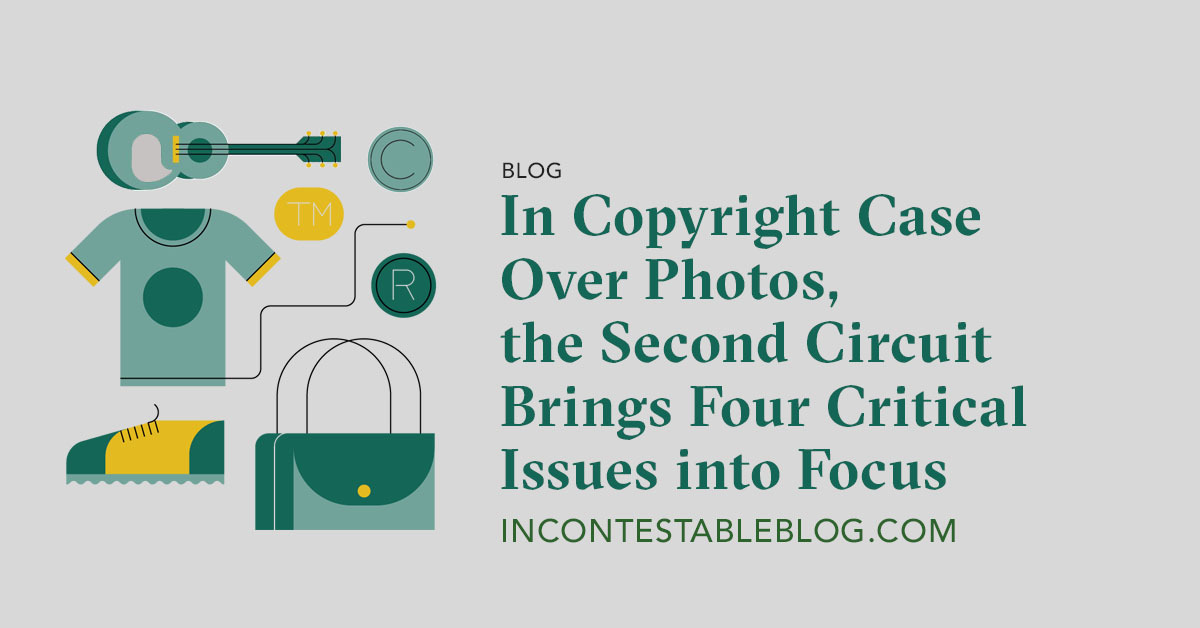In Copyright Case Over Photos, the Second Circuit Brings Four Critical ...