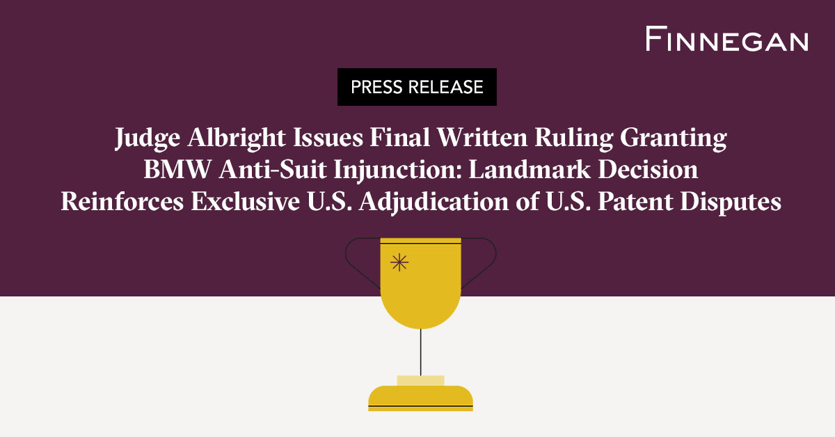 Judge Albright Issues Final Written Ruling Granting BMW Anti-Suit ...