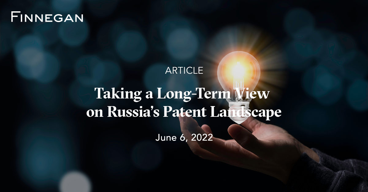 Taking a Long-Term View on Russia’s Patent Landscape | Articles ...