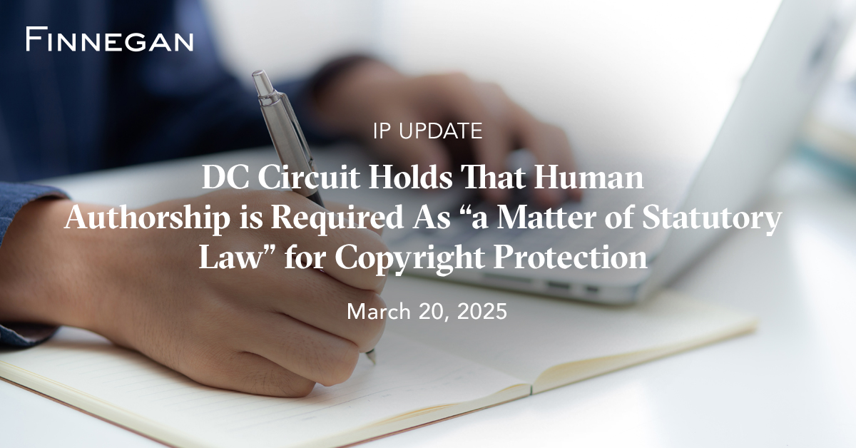 DC Circuit Holds That Human Authorship is Required As “a Matter of ...