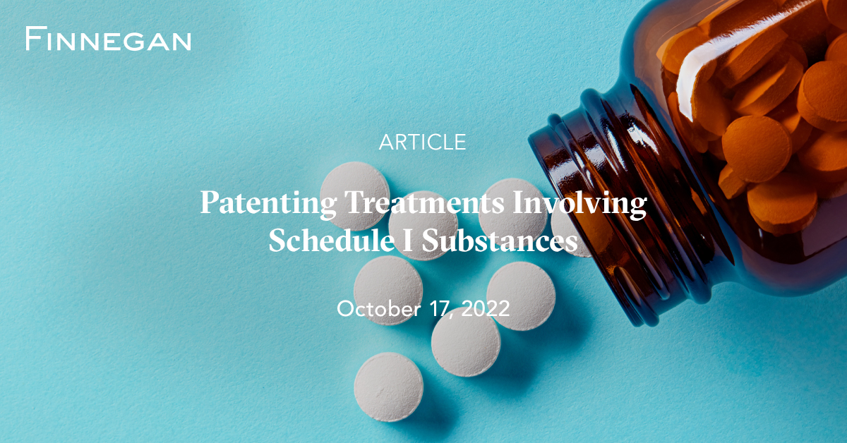 Patenting Treatments Involving Schedule I Substances | Articles ...