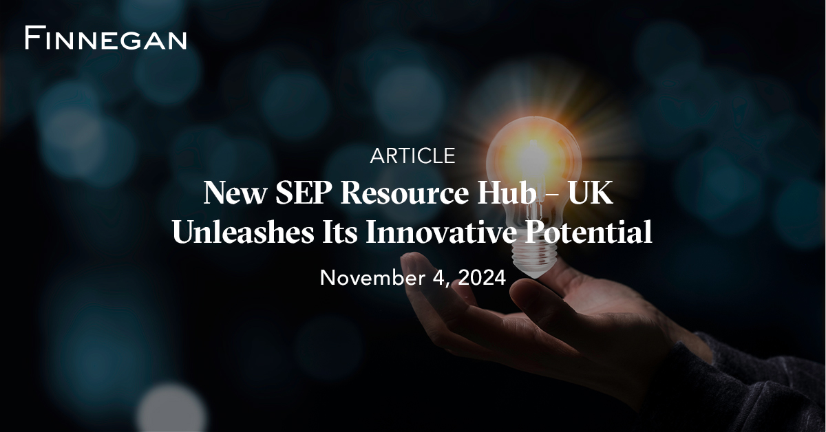 New SEP Resource Hub – UK Unleashes Its Innovative Potential | Articles ... New SEP Resource Hub – UK Unleashes Its Innovative Potential | Articles ...