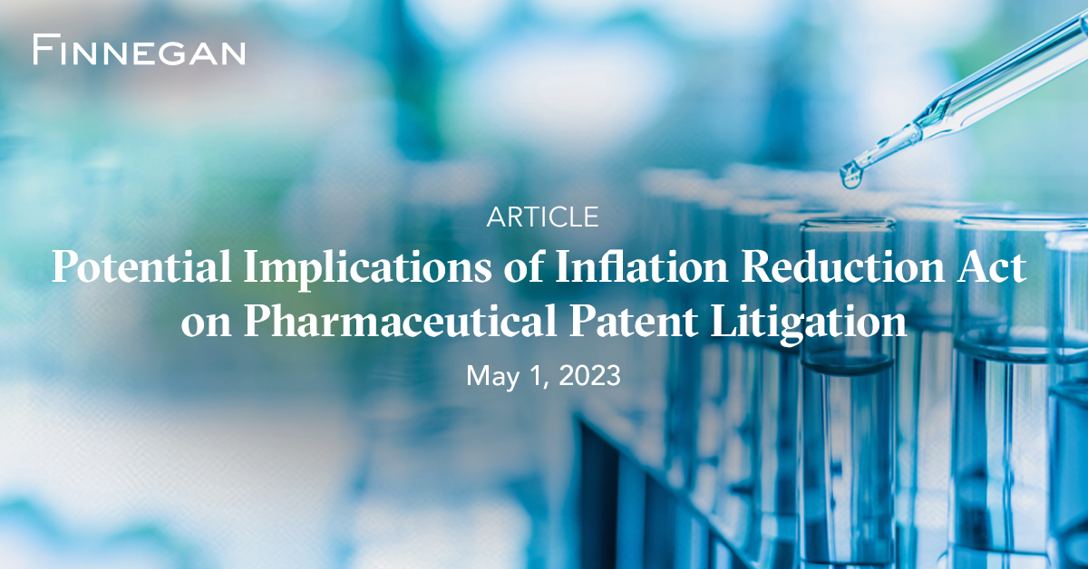 Potential Implications of Inflation Reduction Act on Pharmaceutical ...