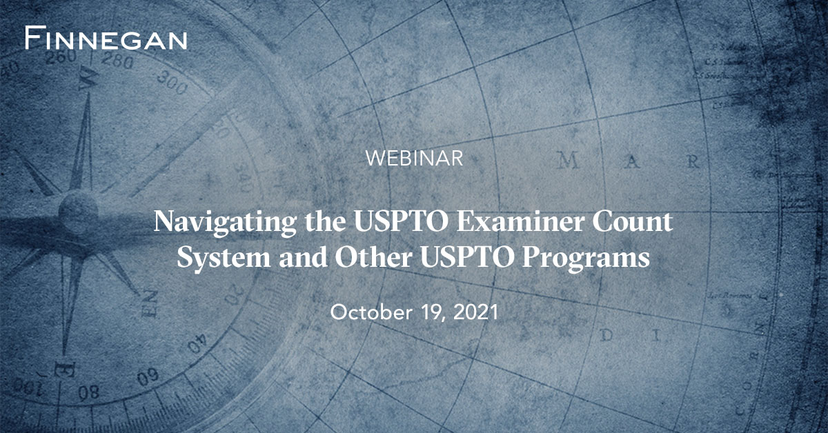 Navigating the USPTO Examiner Count System and Other USPTO Programs ...