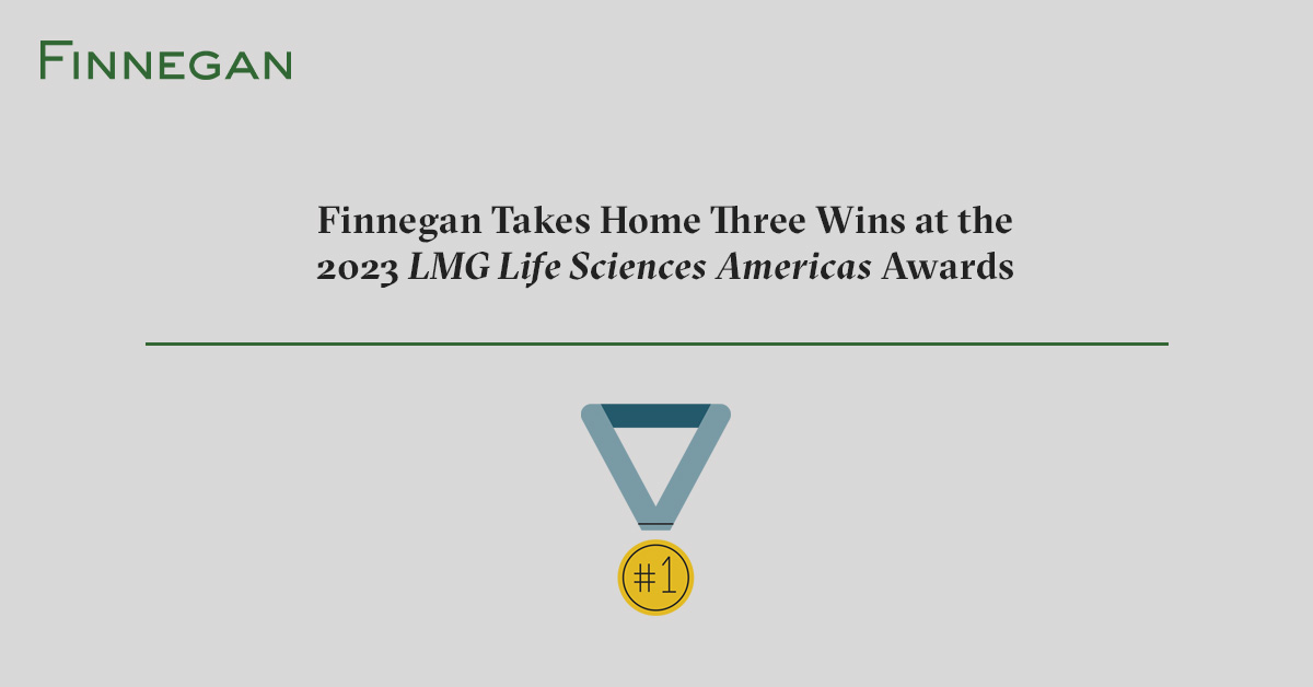 Finnegan Takes Home Three Wins at the 2023 LMG Life Sciences Americas ...