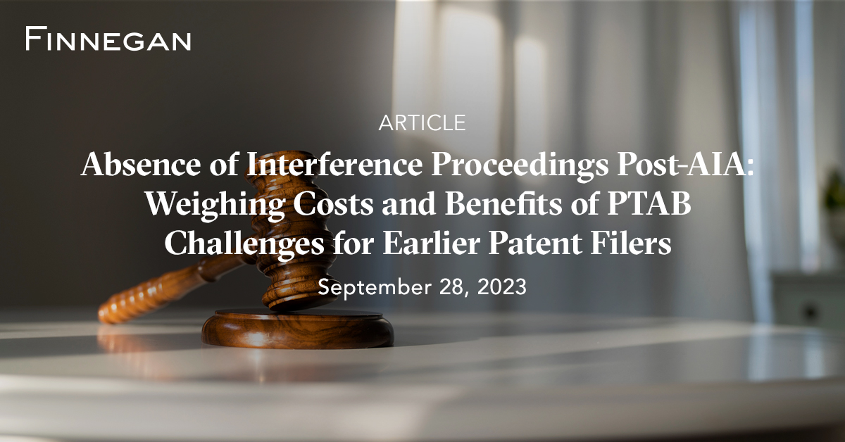 Absence of Interference Proceedings Post-AIA: Weighing Costs and ...