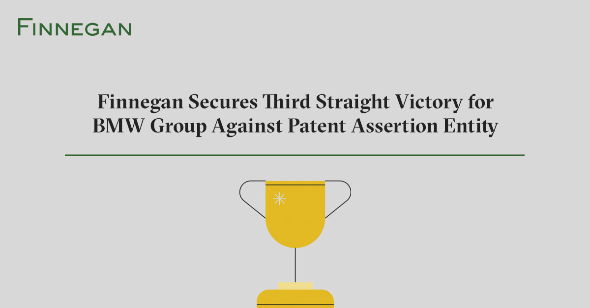 Finnegan Secures Third Straight Victory for BMW Group Against Patent ...