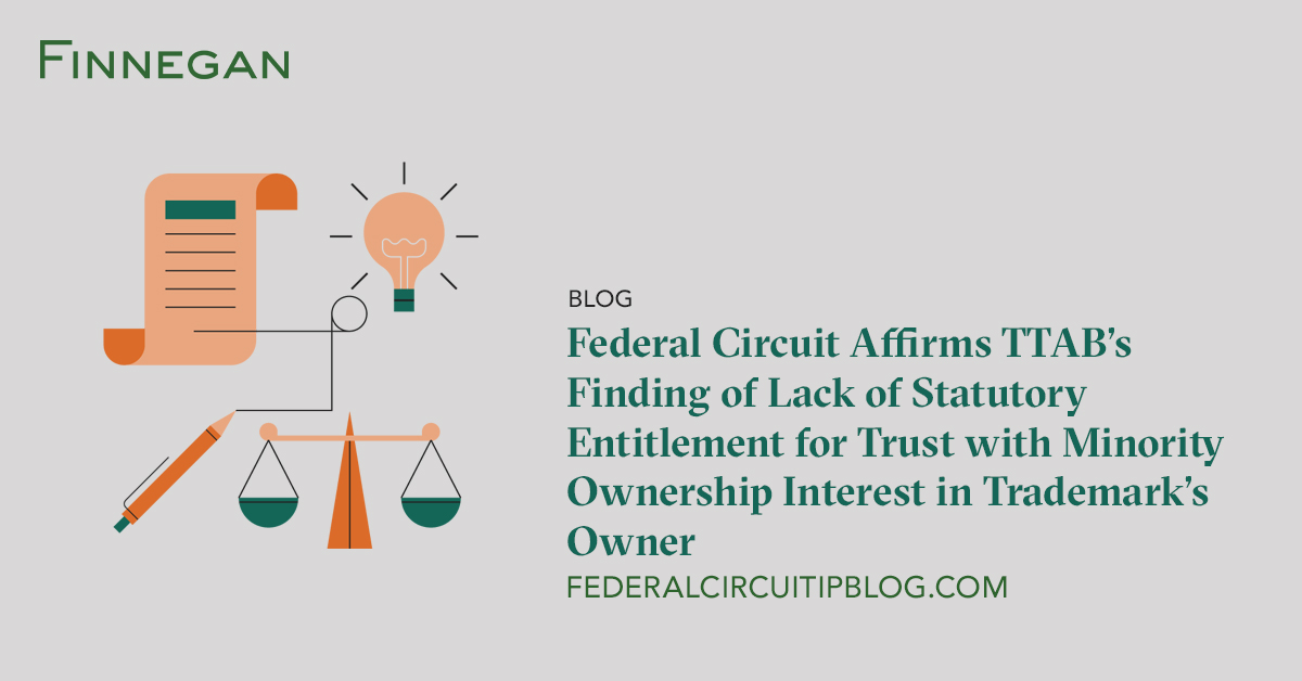 Federal Circuit Affirms TTAB’s Finding of Lack of Statutory Entitlement ...