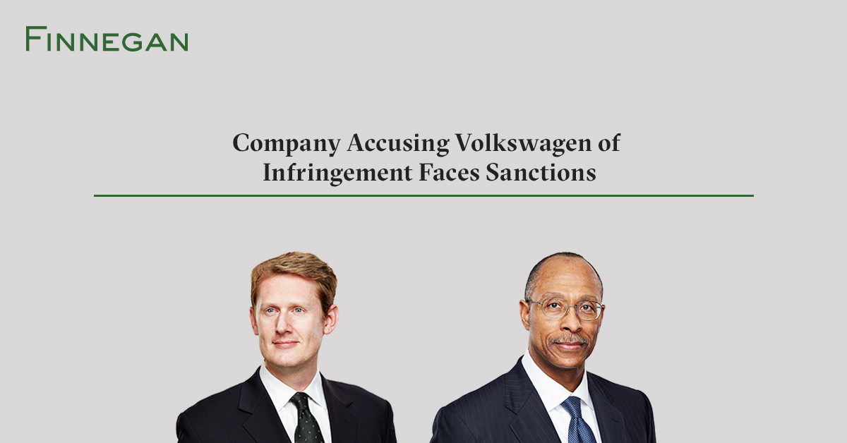Company Accusing Volkswagen of Infringement Faces Sanctions | Finnegan ...