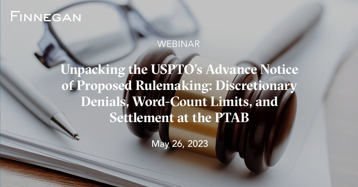 Unpacking the USPTO’s Advance Notice of Proposed Rulemaking ...