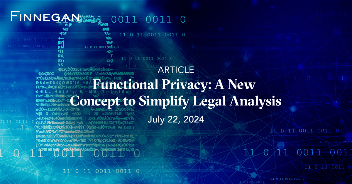 Functional Privacy: A New Concept to Simplify Legal Analysis | Articles ...