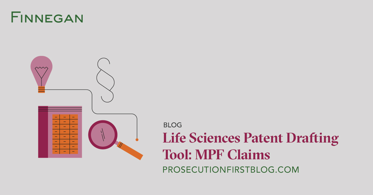 Life Sciences Patent Drafting Tool: MPF Claims | Finnegan | Leading IP+ ...