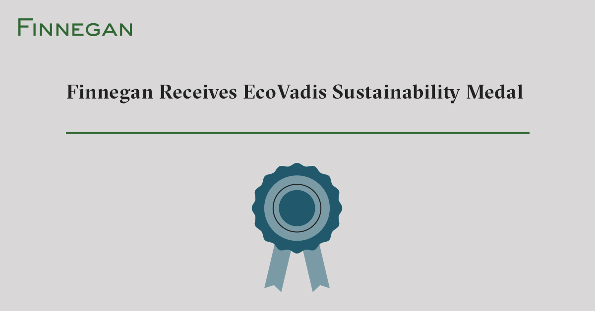 Finnegan Receives EcoVadis Sustainability Medal | Finnegan | Leading ...