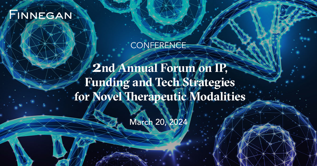 2nd Annual Forum on IP, Funding and Tech Strategies for Novel ...