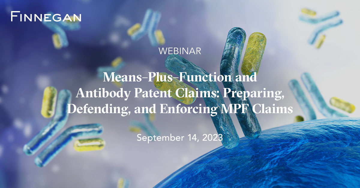 Means–Plus–Function and Antibody Patent Claims: Preparing, Defending ...