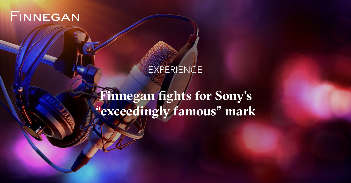 Finnegan fights for Sony’s “exceedingly famous” mark | Finnegan ...