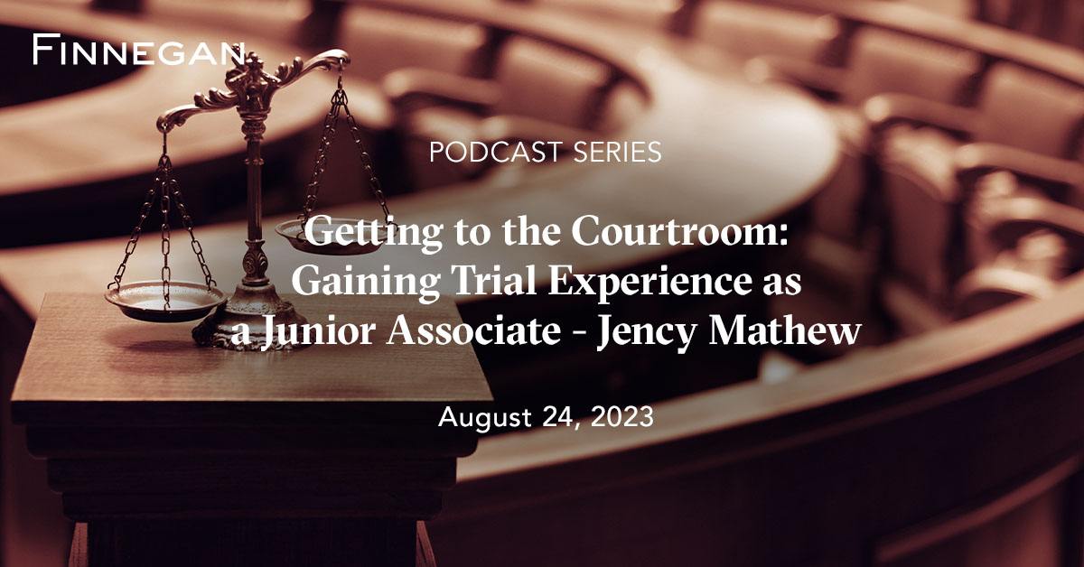Getting to the Courtroom: Gaining Trial Experience as a Junior ...