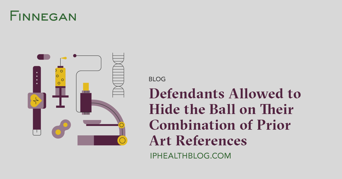 Defendants Allowed to Hide the Ball on Their Combination of Prior Art ... Defendants Allowed to Hide the Ball on Their Combination of Prior Art ...