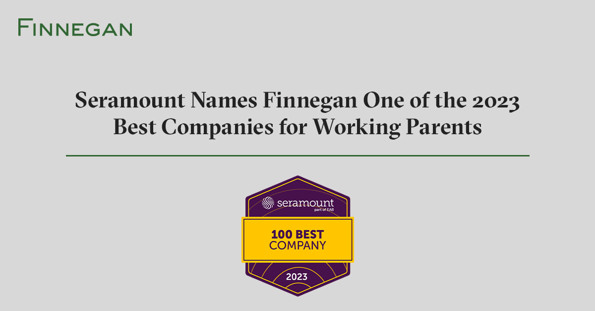 Seramount Names Finnegan One of the 2023 Best Companies for Working ...