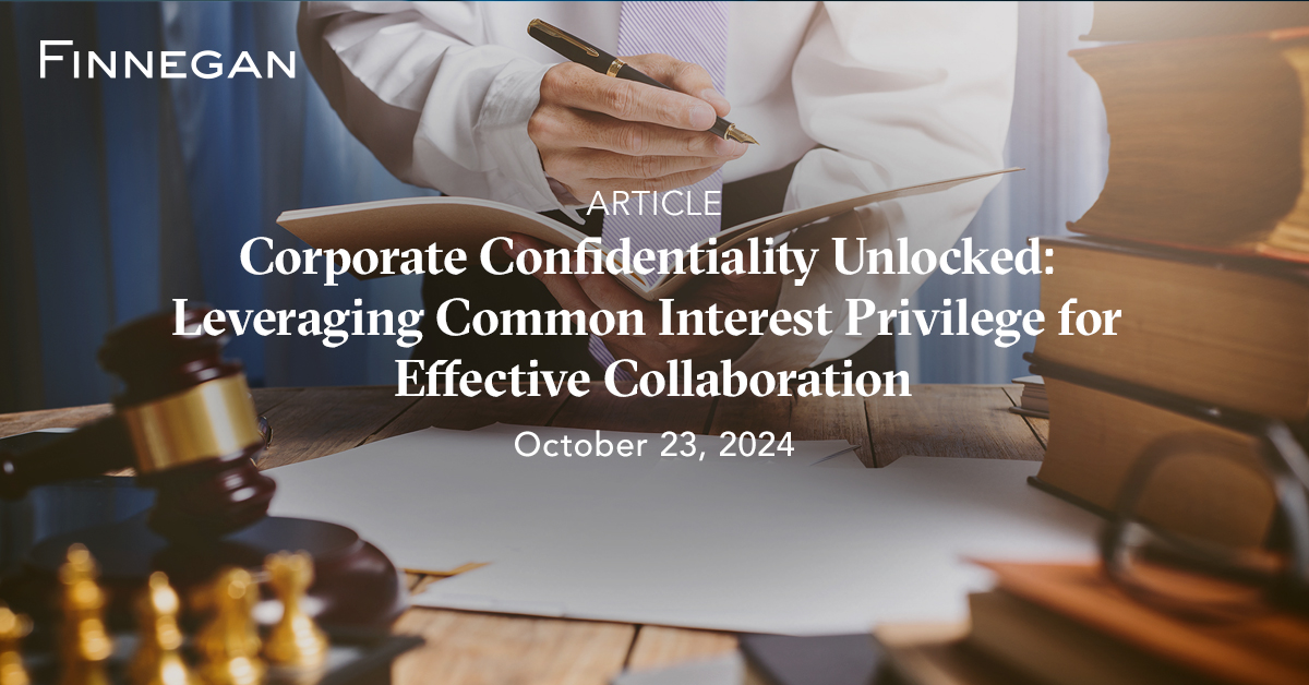 Corporate Confidentiality Unlocked: Leveraging Common Interest ...