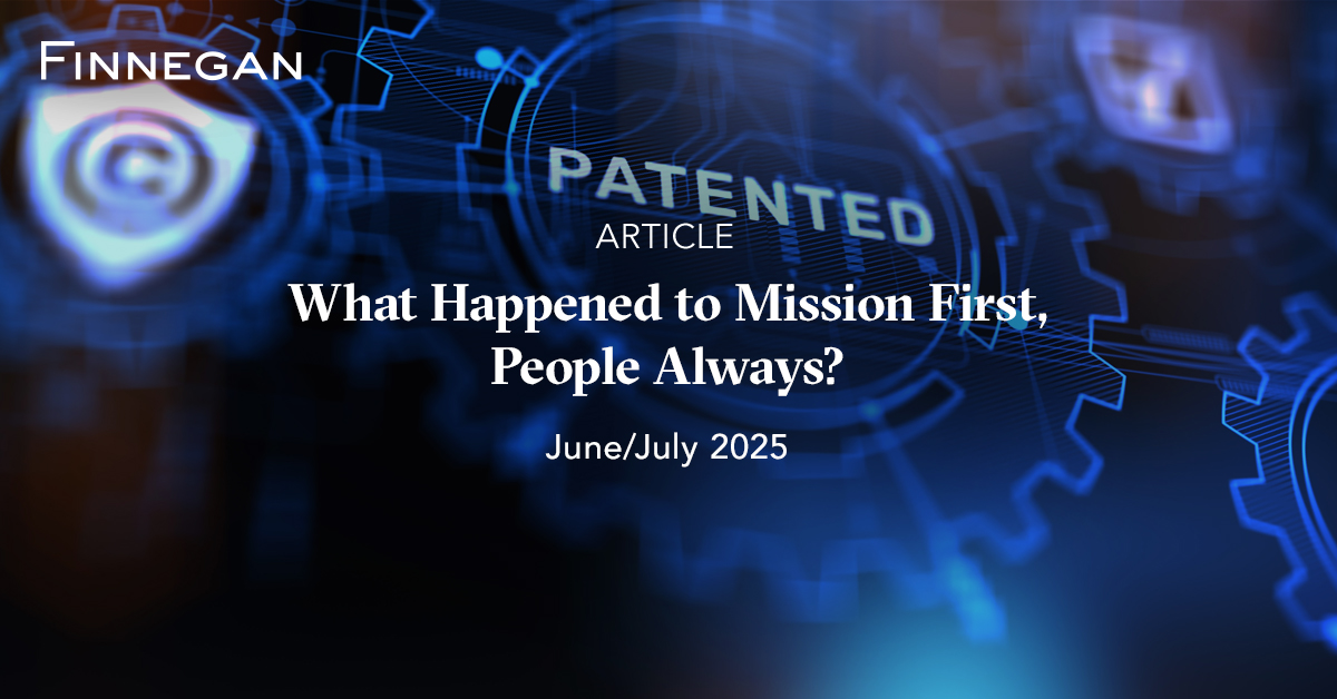 What Happened to Mission First, People Always? | Articles | Finnegan ...