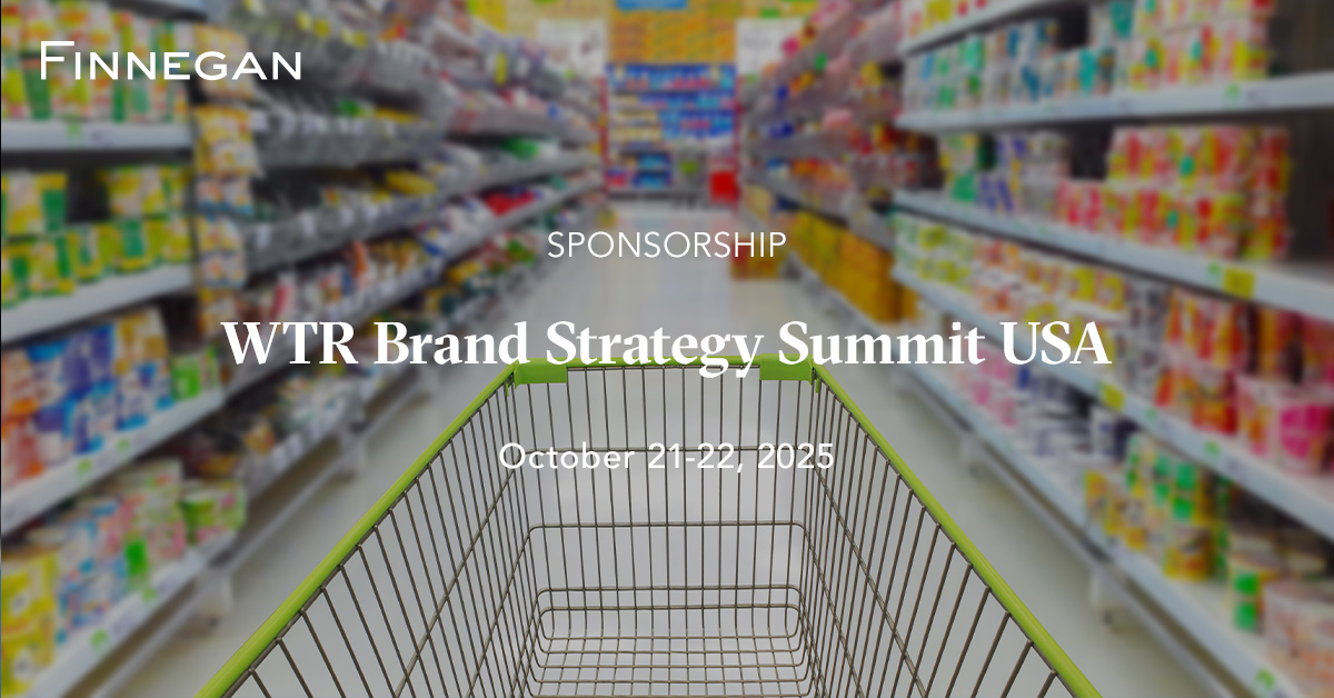 WTR Live: 2025 Brand Strategy Summit USA | Events | Finnegan | Leading ...