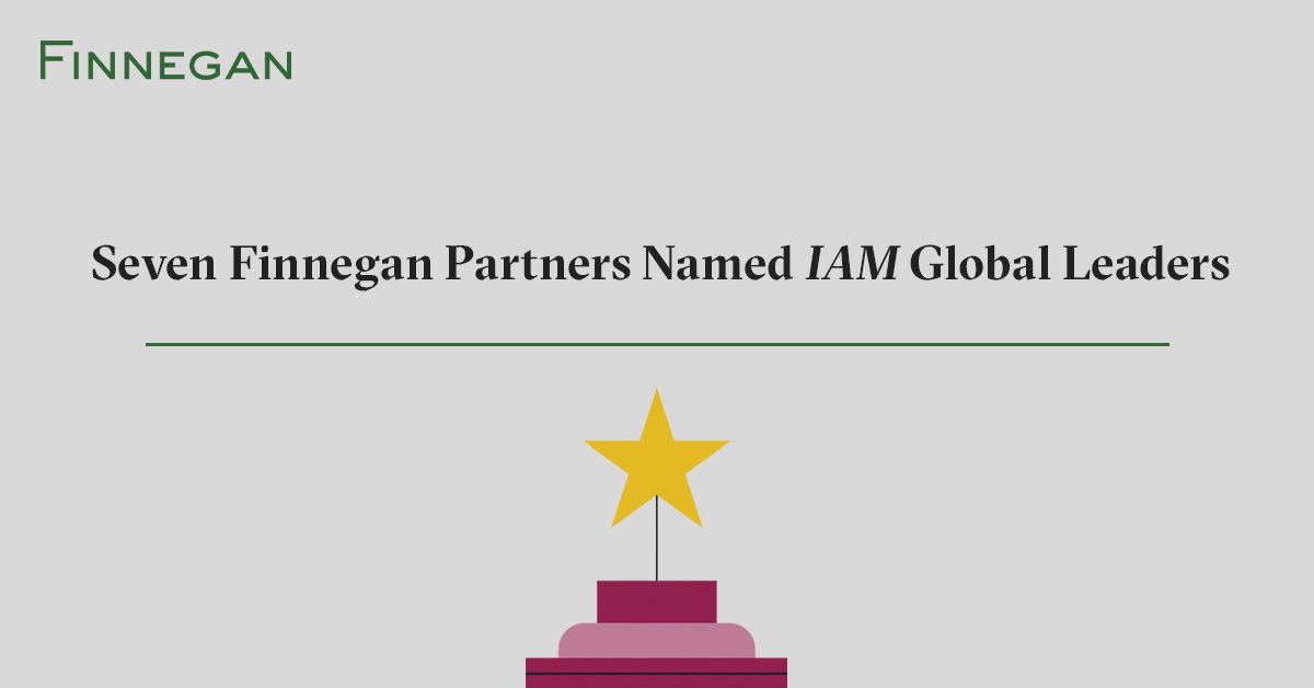 Seven Finnegan Partners Named IAM Global Leaders for 2024 | Finnegan ...