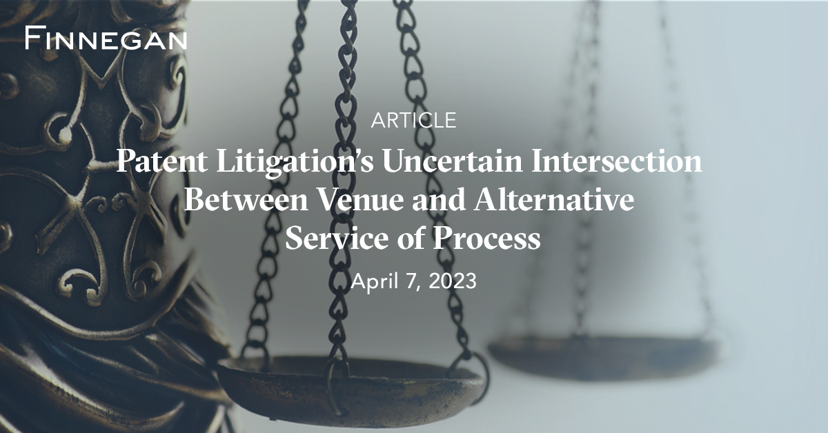 Patent Litigation’s Uncertain Intersection Between Venue and ...