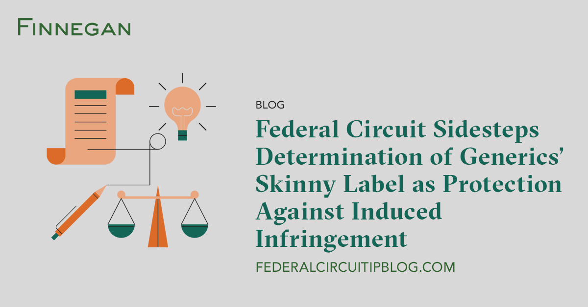 Federal Circuit Sidesteps Determination of Generics’ Skinny Label as ...