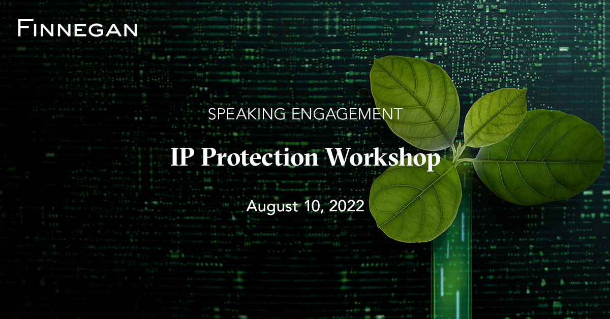 IP Protection Workshop – Climate Science | Finnegan | Leading IP Law ...