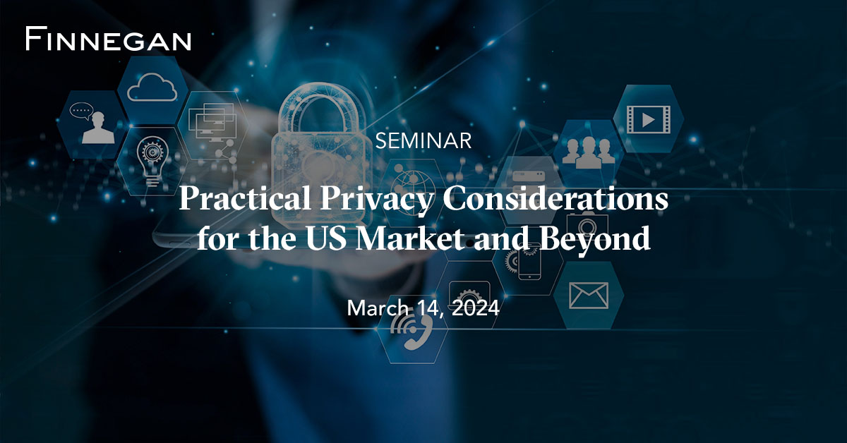 Practical Privacy Considerations for the US Market and Beyond | Events ...
