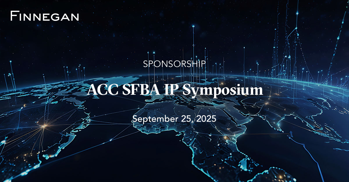 2025 ACC IP Symposium | Events | Finnegan | Leading IP+ Law Firm