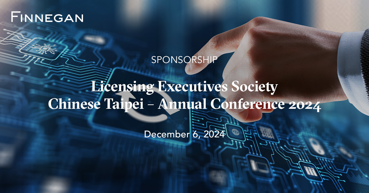 Licensing Executives Society Chinese Taipei – Annual Conference 2024 ...