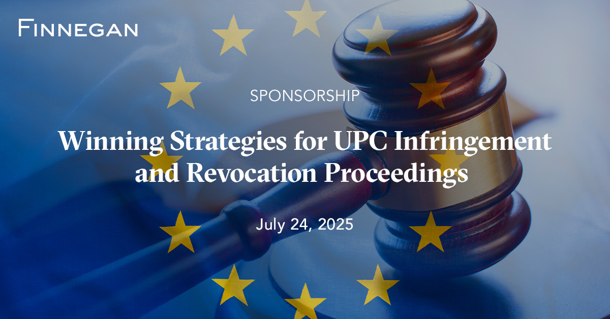 Winning Strategies for UPC Infringement and Revocation Proceedings ...