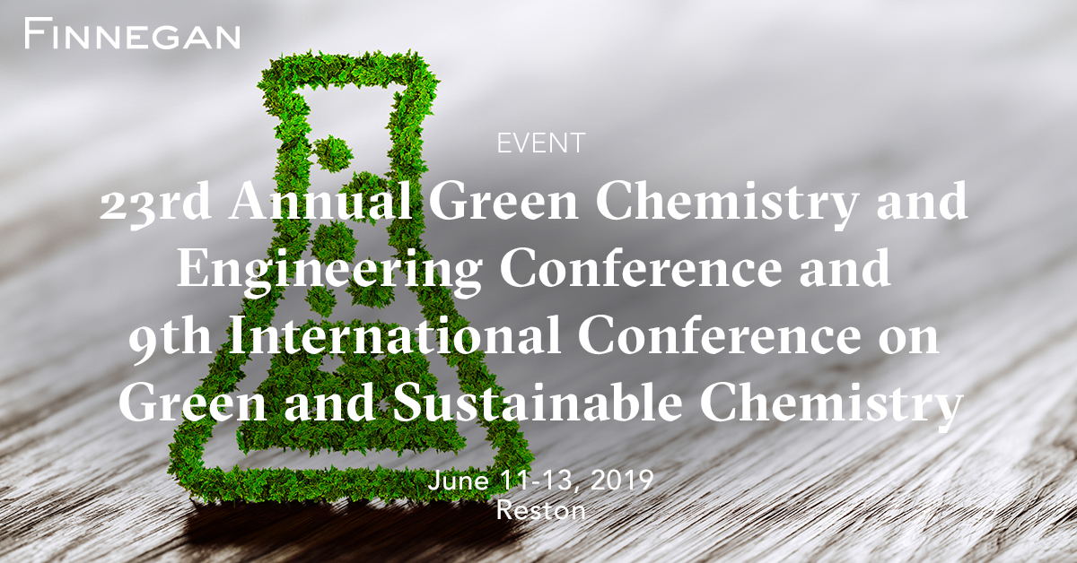 23rd Annual Green Chemistry and Engineering Conference and 9th ...