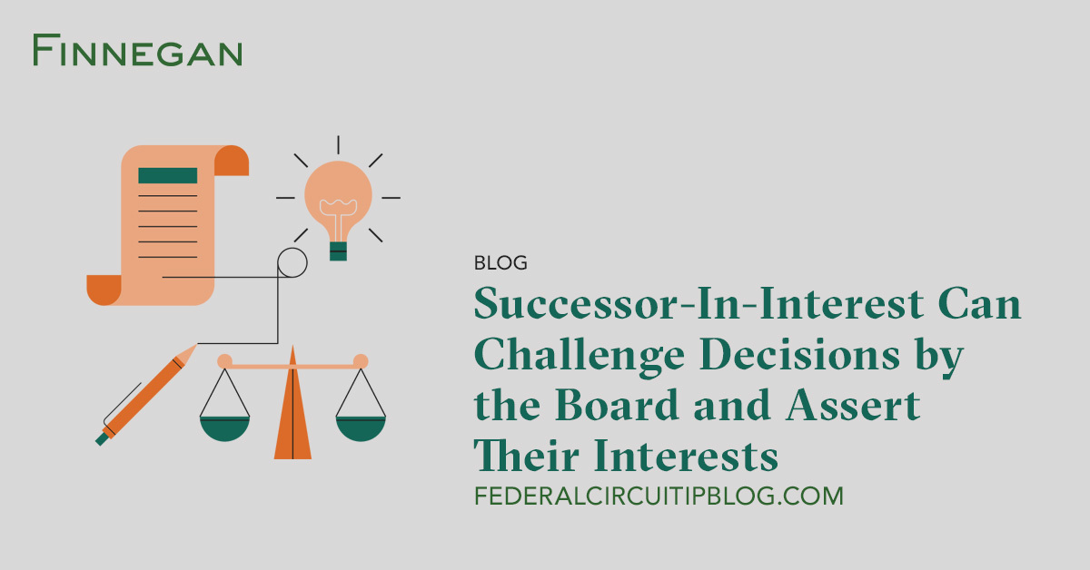 Successor-In-Interest Can Challenge Decisions by the Board and Assert ...